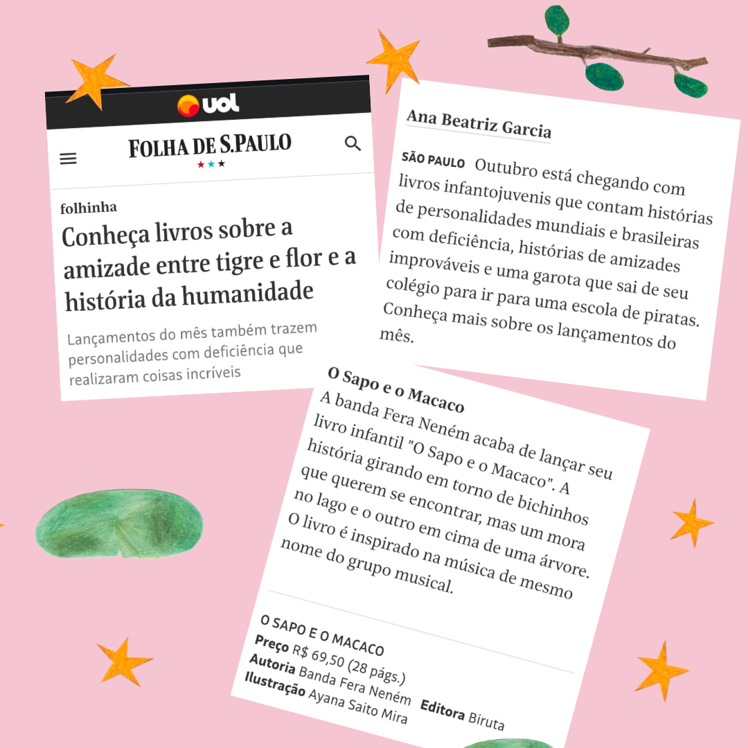"O sapo e o macaco" na Folhinha! – Editora Biruta